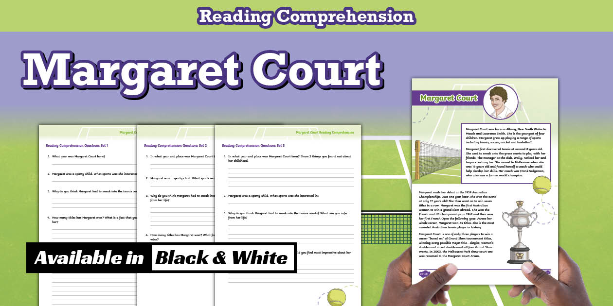 Margaret Court Reading Comprehension