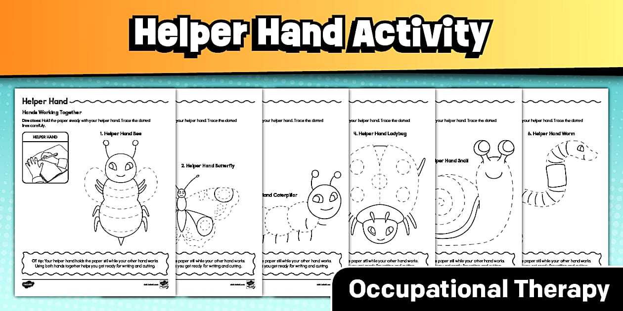 Helper Hand Activity Sheets for Bilateral Coordination