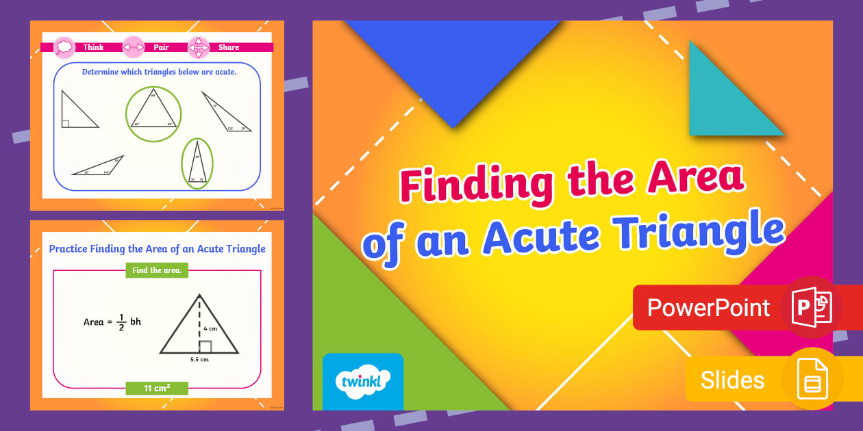 Area of Acute Triangle PowerPoint for 6th Grade | Twinkl USA