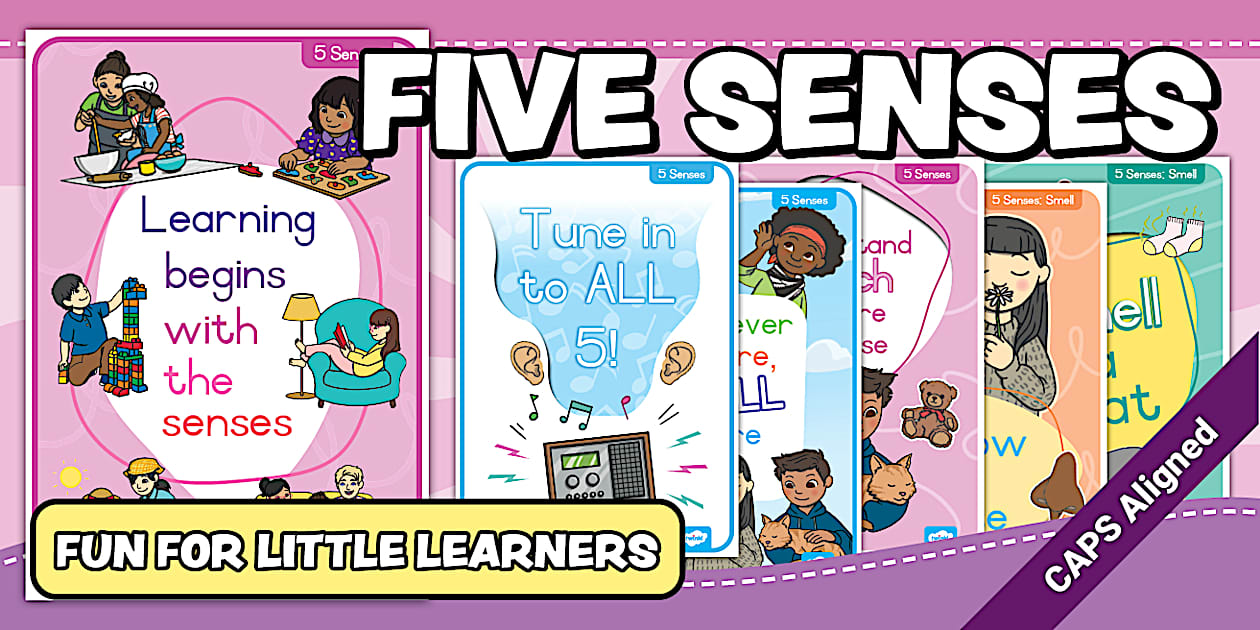 Foundation Phase- Five Senses -Posters (CAPS Aligned)