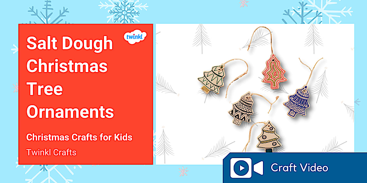 Salt Dough Ornament Christmas Tree Decoration Craft Activity