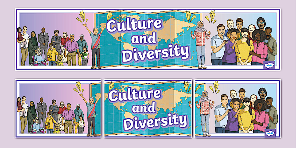 Culture and Diversity Display Banner (teacher made) - Twinkl