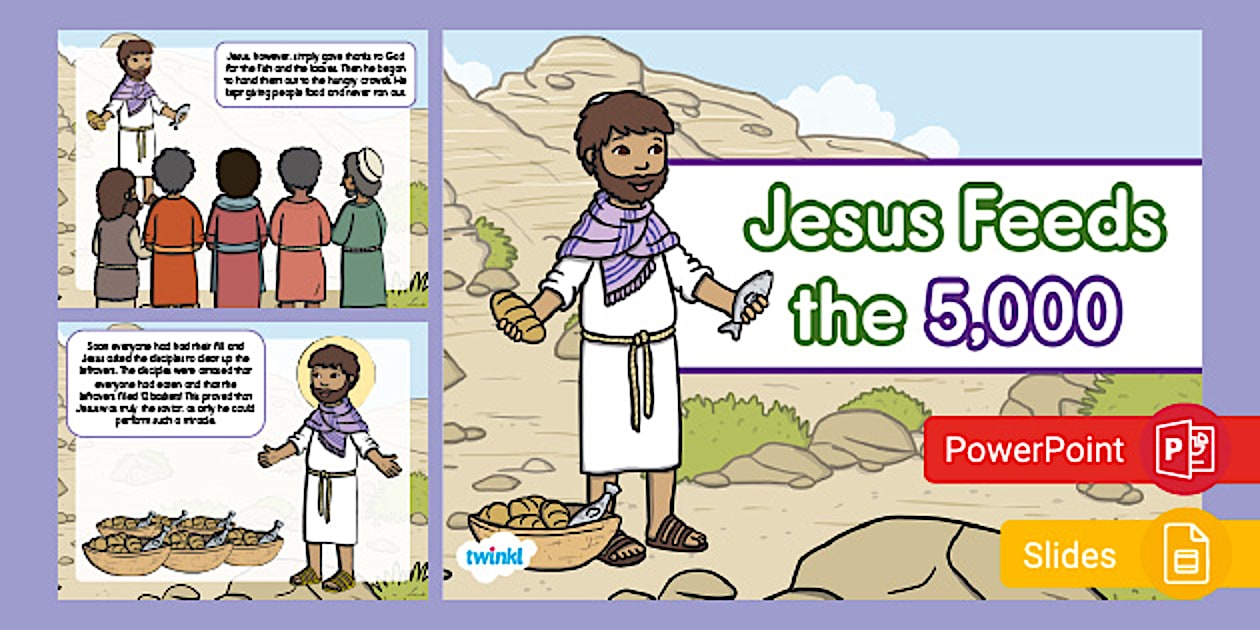 Feeding the 5000 Story PowerPoint | Religion | Twinkl USA