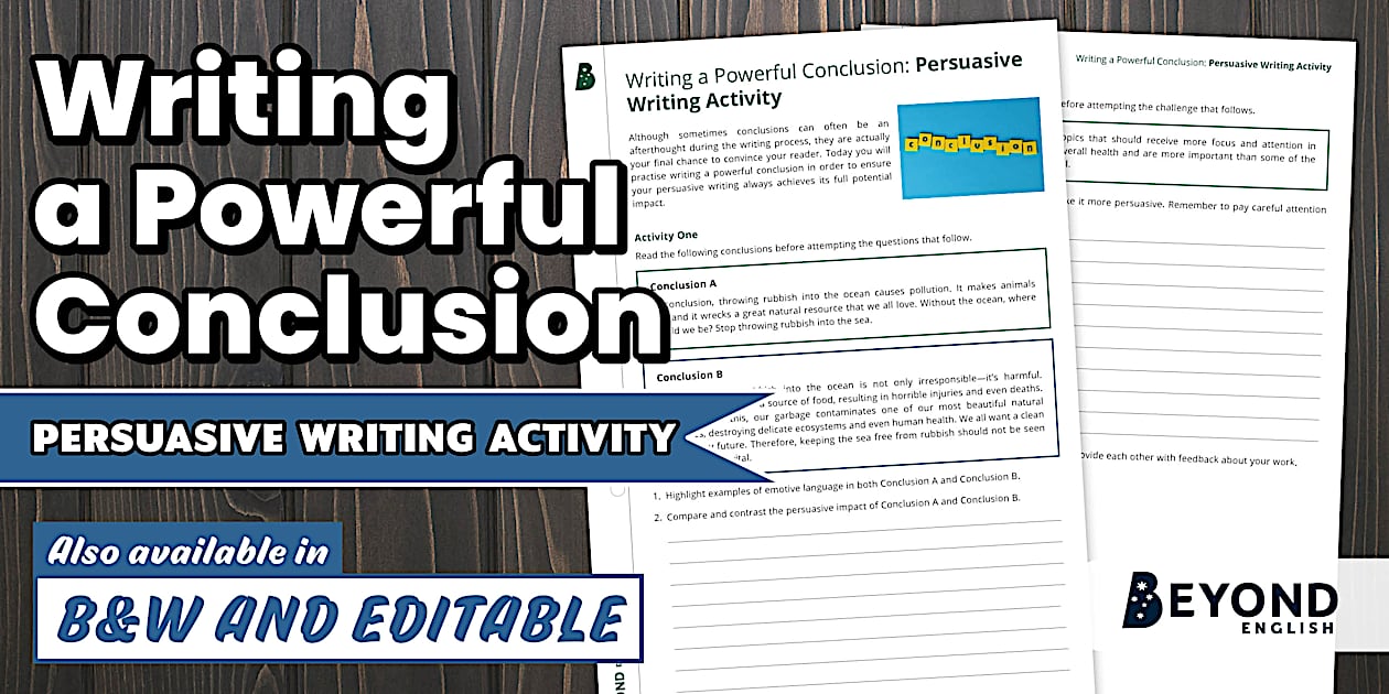 Writing a Powerful Conclusion: Persuasive Writing Activity