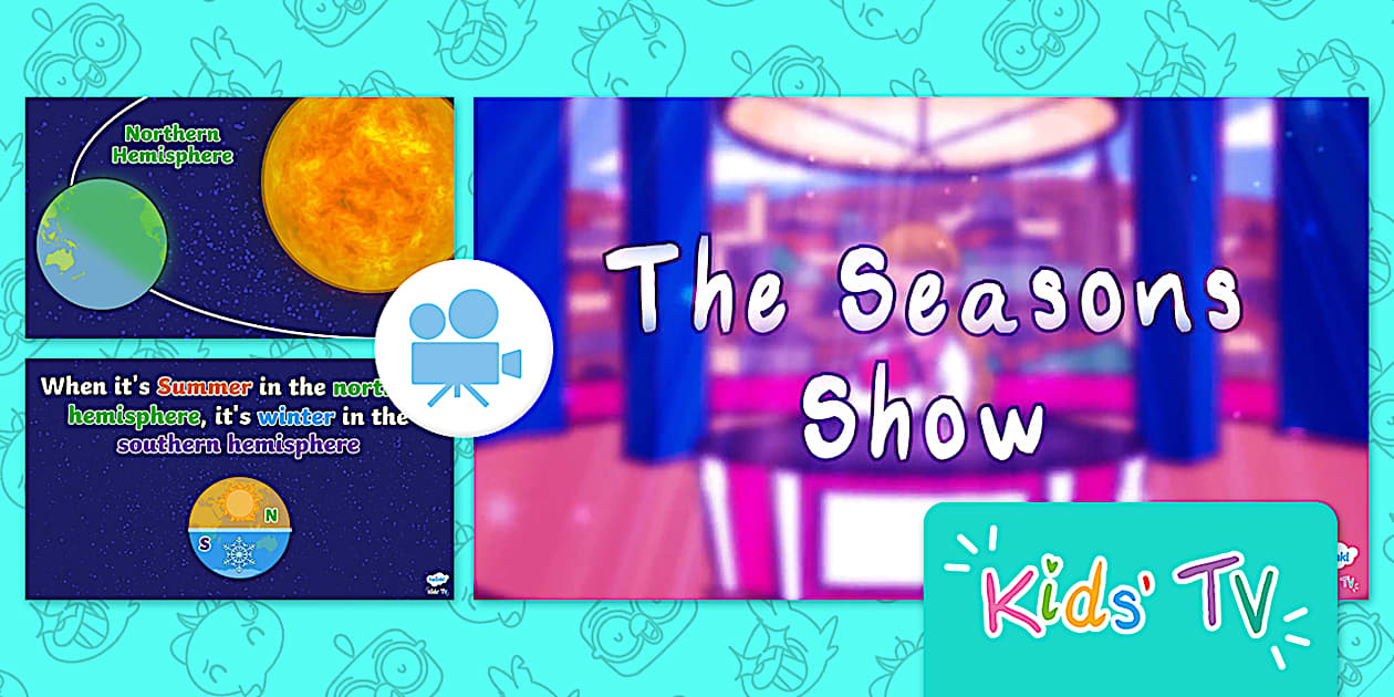 What Causes The Seasons? Lesson | Twinkl Kids TV - Twinkl