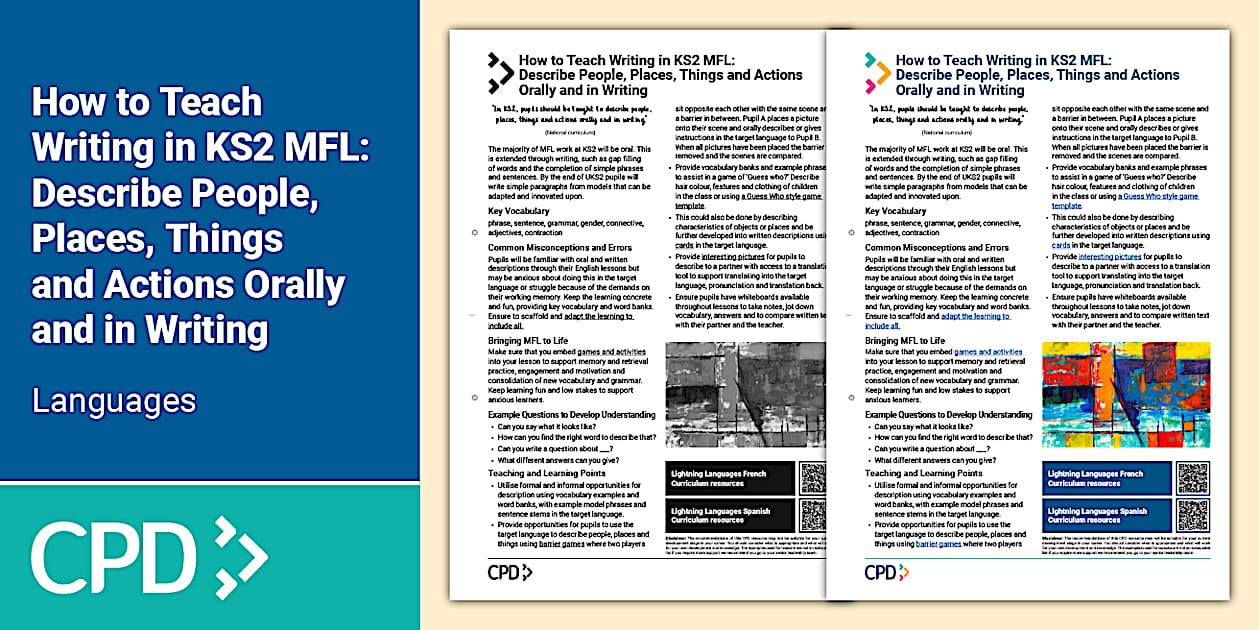 How to Teach Writing in KS2 MFL: Describe People, Places, Things and ...