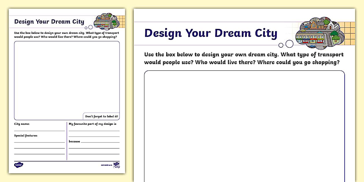 Design Your Dream City Worksheet (teacher made) - Twinkl