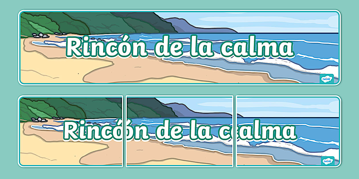 Pancarta: Rincón de la calma (Hecho por educadores)