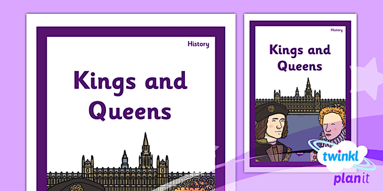 Editable History: Kings and Queens KS1 Unit Book Cover
