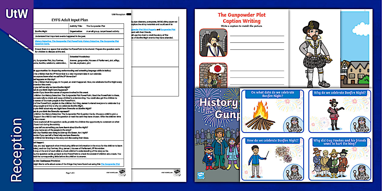 Kindergarten The Gunpowder Plot Adult Input Plan and Resource Pack