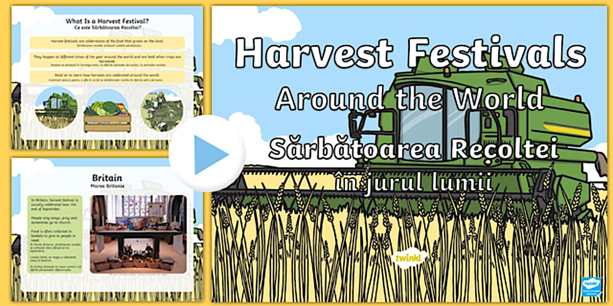 Harvest Festivals Around The World PowerPoint English/Romanian