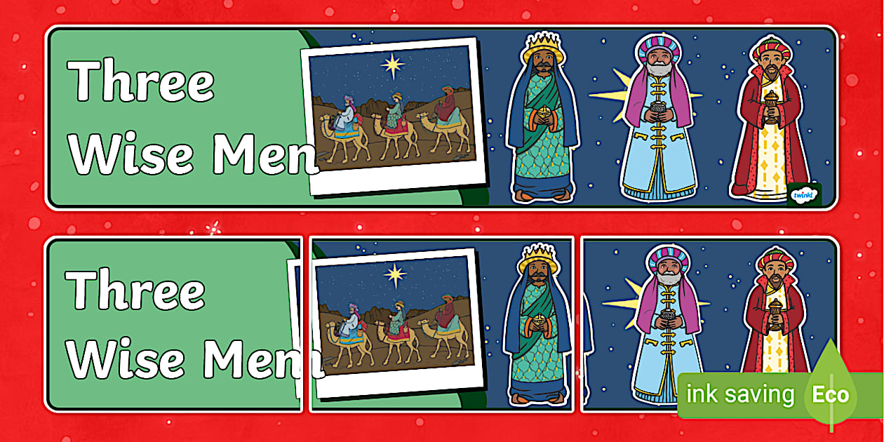 Three Wise Men Display Banner (teacher made) - Twinkl