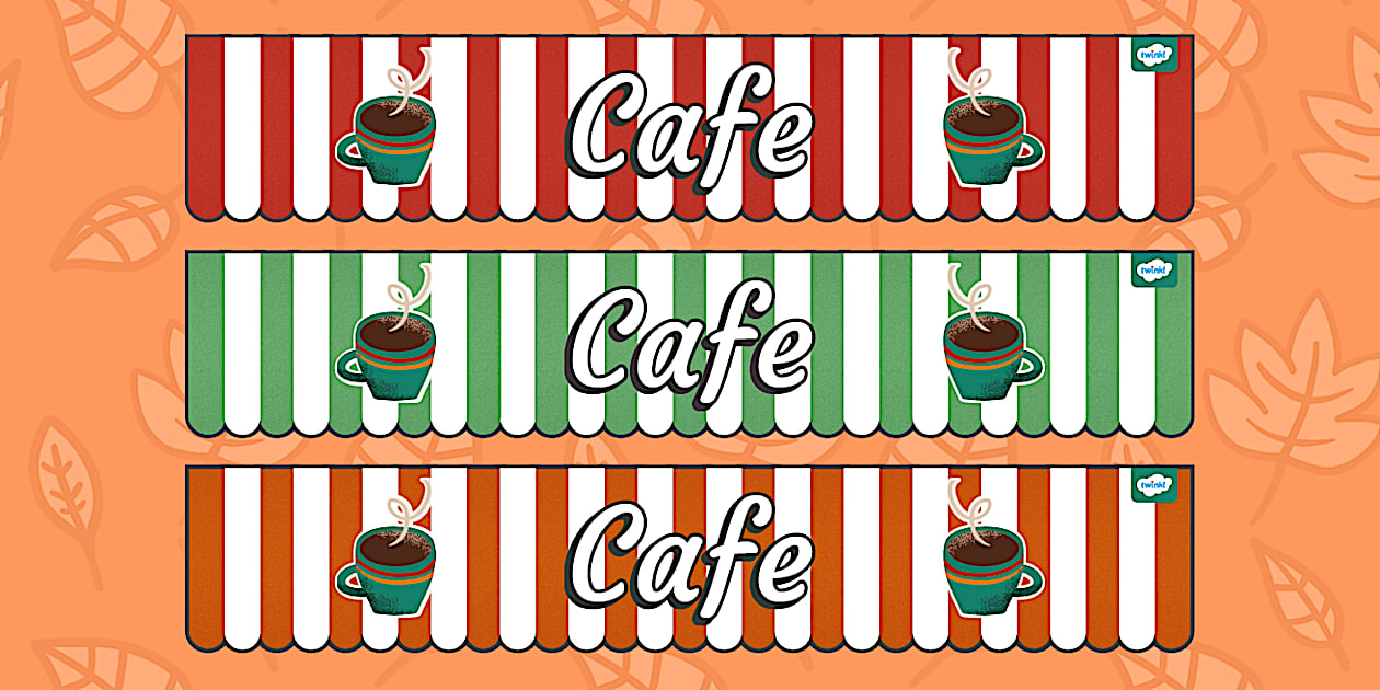Cafe Role Play Banner (Teacher-Made) - Twinkl