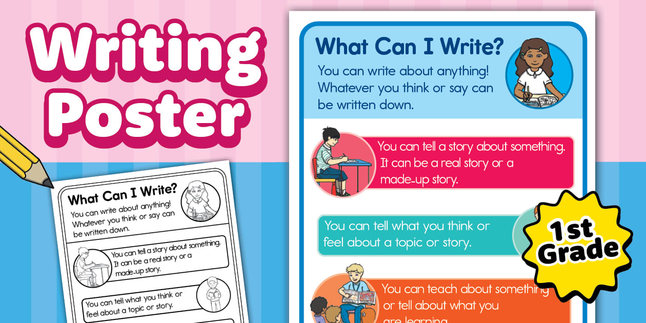 First Grade What Can I Write? Poster