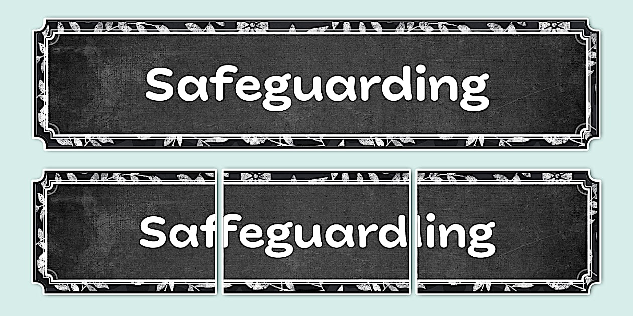 Chalkboard-Themed Safeguarding Display Banner (teacher made)