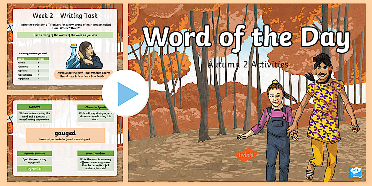 Year 6 Word of the Day Autumn 2 PowerPoint (teacher made)