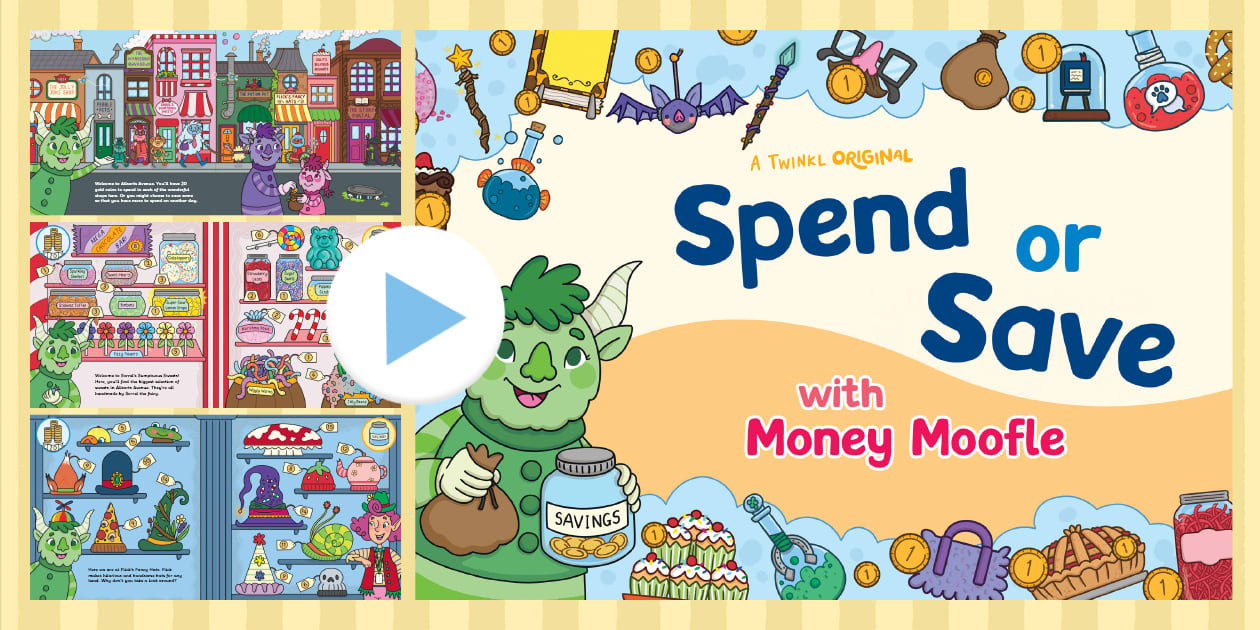 Spend or Save with Money Moofle Story PowerPoint - Twinkl