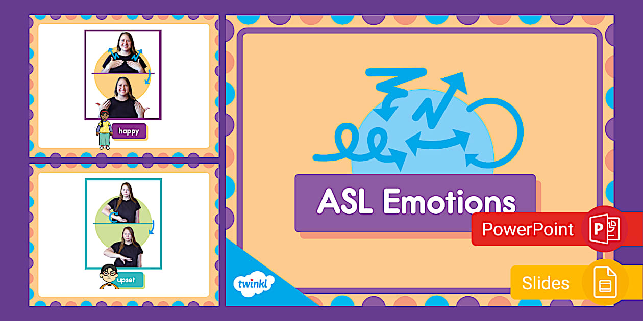 ASL Emotion Signs PowerPoint Presentation | Twinkl USA