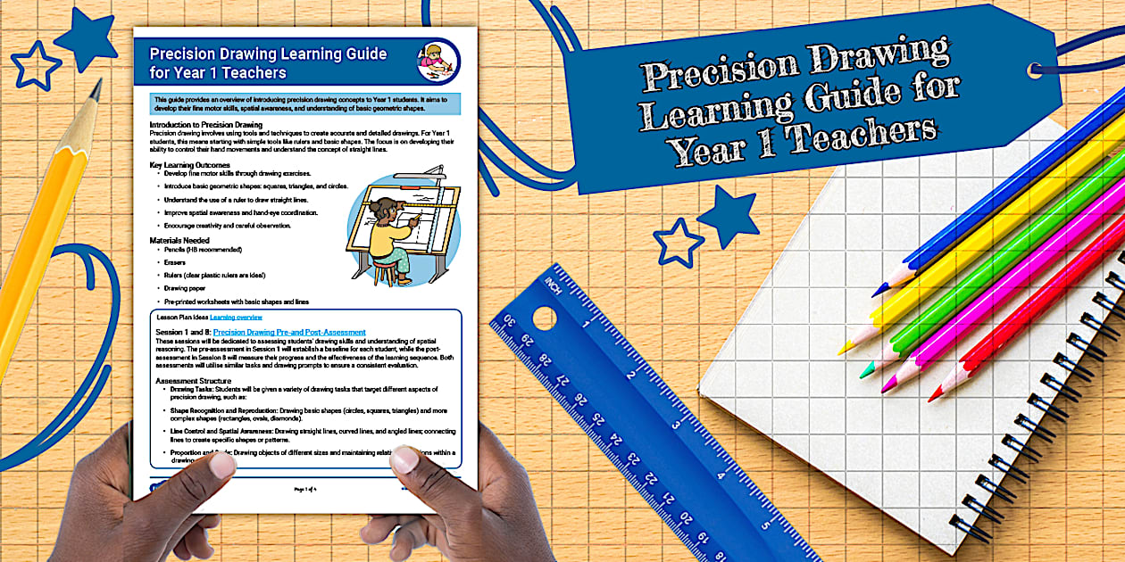 Precision Drawing Learning Guide for Year 1 Teachers