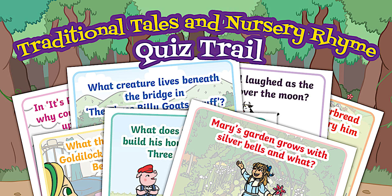 Traditional Tales and Nursery Rhyme Quiz Trail