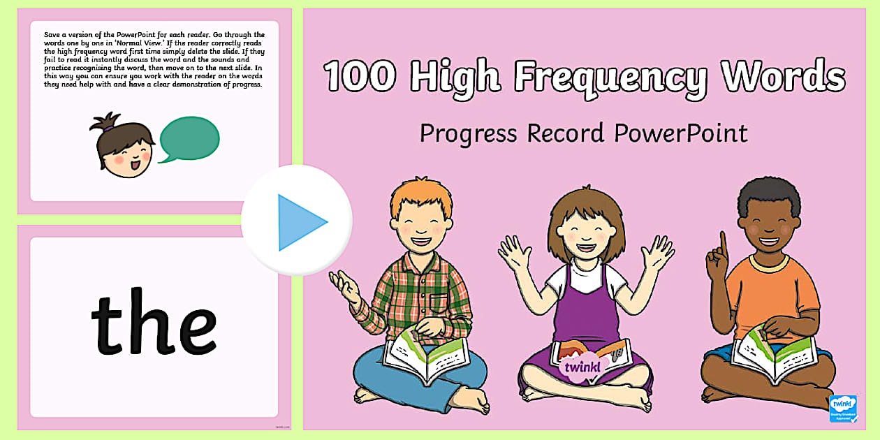 100 High Frequency Words Progress Record PowerPoint - Twinkl