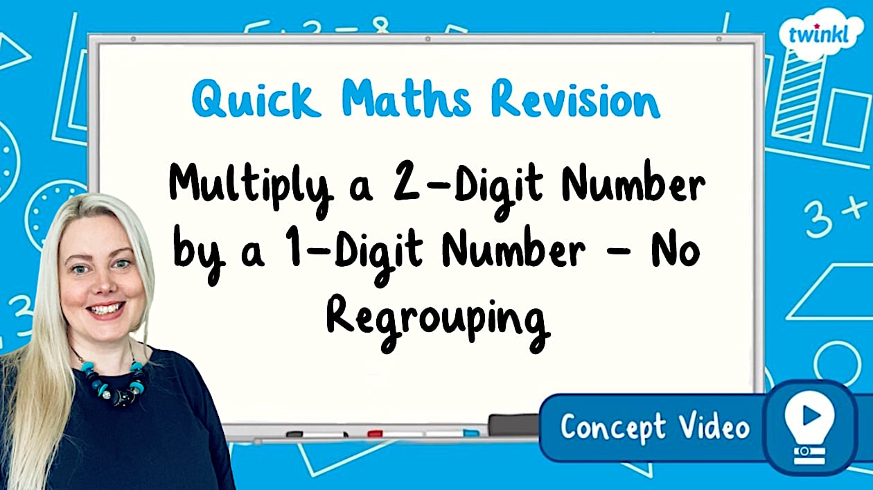 👉 Multiply a 2-Digit Number by a 1-Digit Number - No Regrouping | KS2 Maths