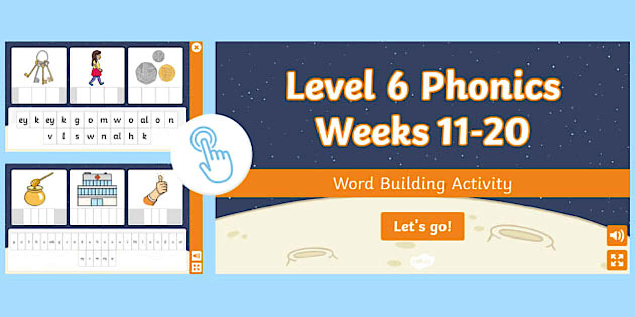 Level 6 Phonics Weeks 11-20 Game: Word Builder | Twinkl Go!