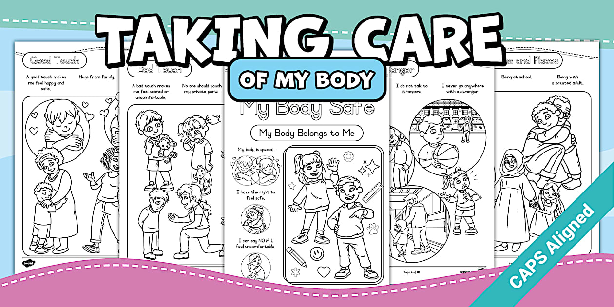 Grade 1 LS - T Booklet: Keeping My Body Safe (CAPS Aligned)
