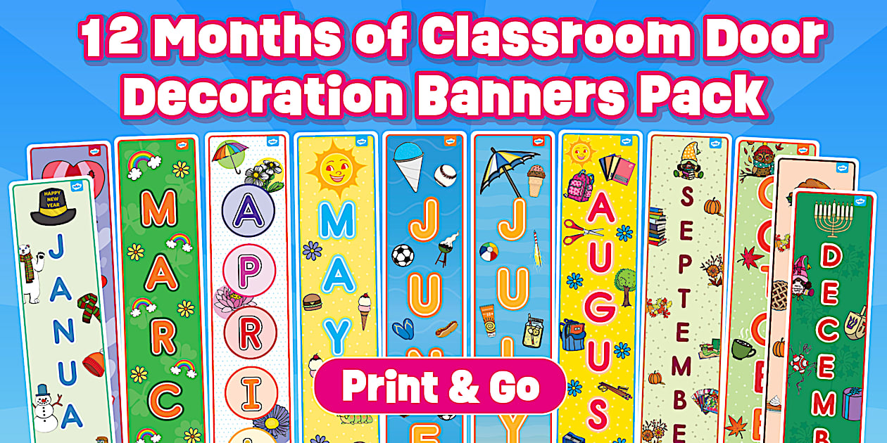 12 Months of Classroom Door Decoration Banners Pack
