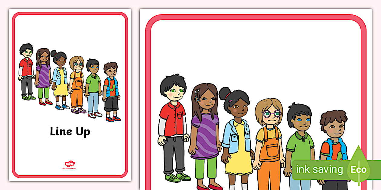 Line Up Display Poster (Teacher-Made) - Twinkl