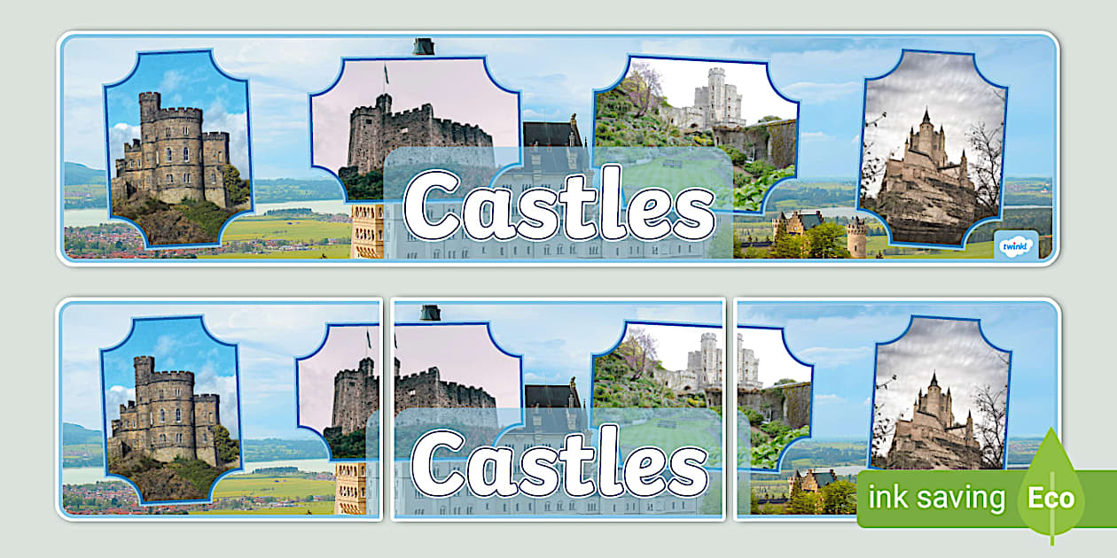 Castles Photo Display Banner (teacher made) - Twinkl