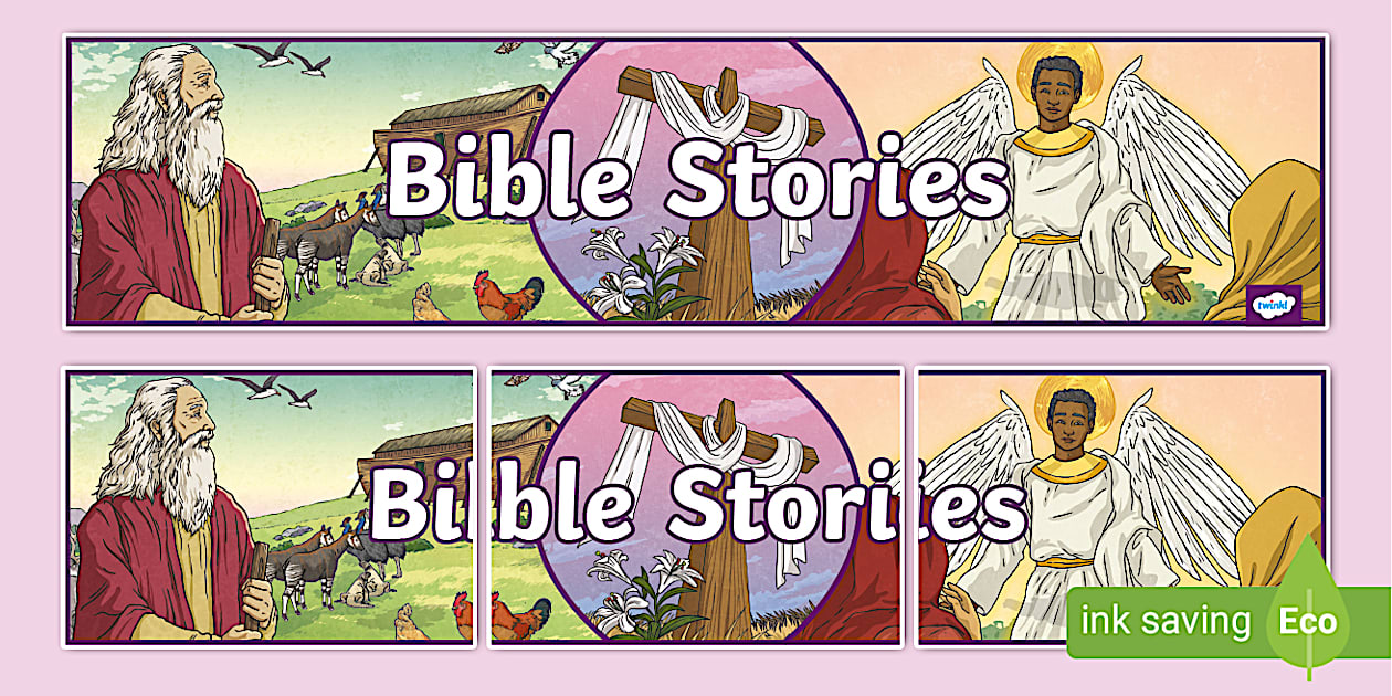 Bible Stories Display Banner (Teacher-Made) - Twinkl