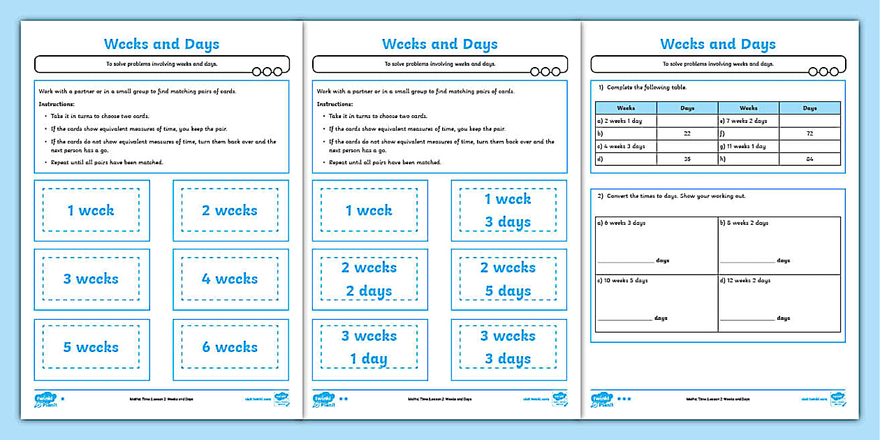 👉 Weeks and Days Differentiated Maths Worksheets - Twinkl
