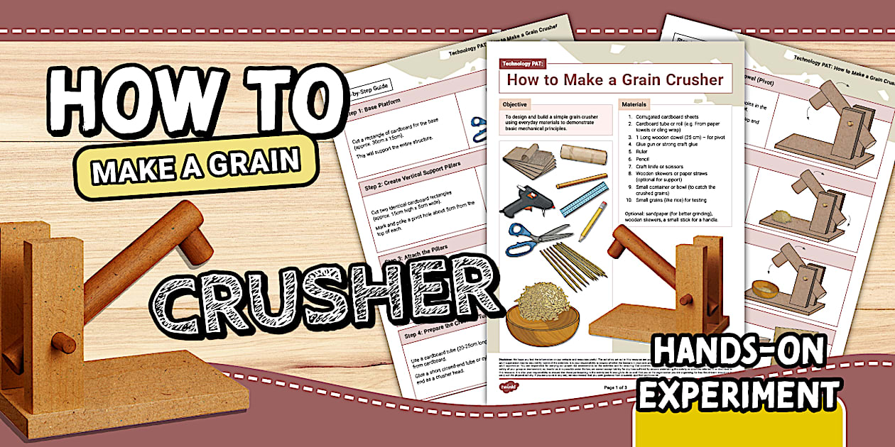 How To Make A Grain Crusher - Twinkl South Africa