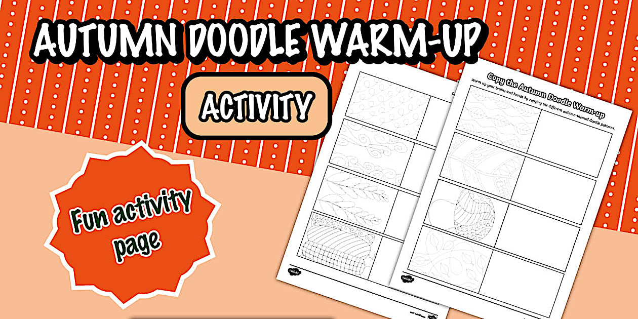 Copy the Autumn Doodle Warm-up Activity - Twinkl