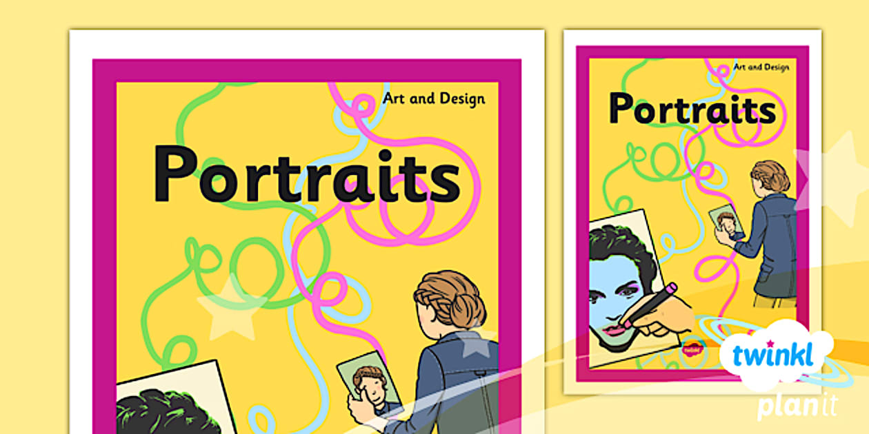 Art: KS1 Portraits Unit Book Cover (Teacher-Made) - Twinkl