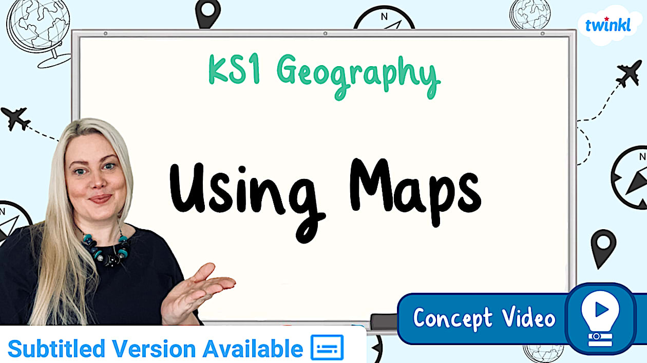 Using Maps | KS1 Geography Concept Video (teacher made)