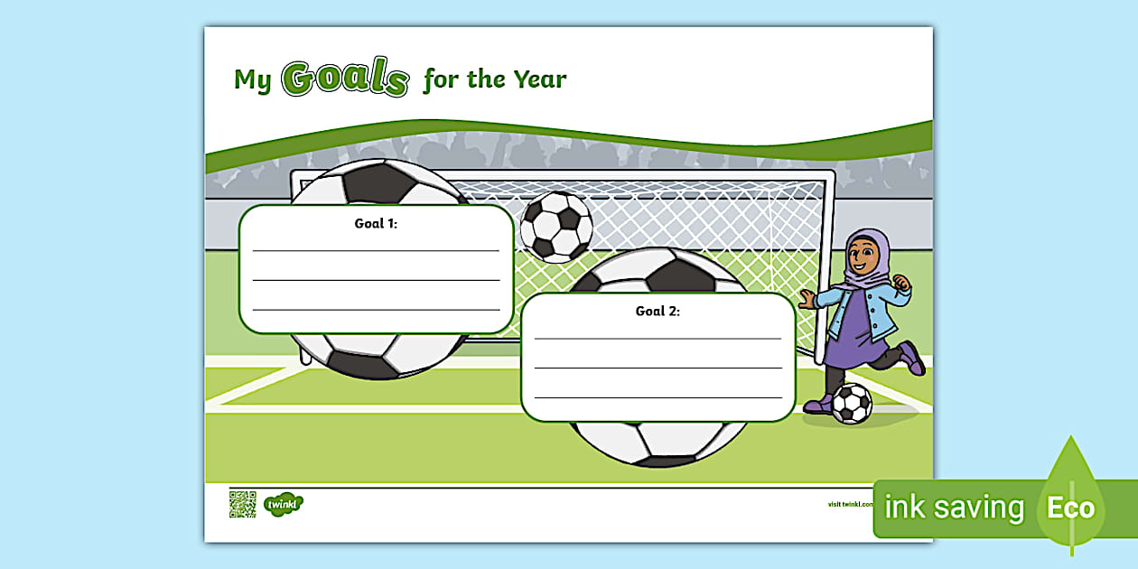 My Goals For The Year Activity Sheet (teacher made) - Twinkl