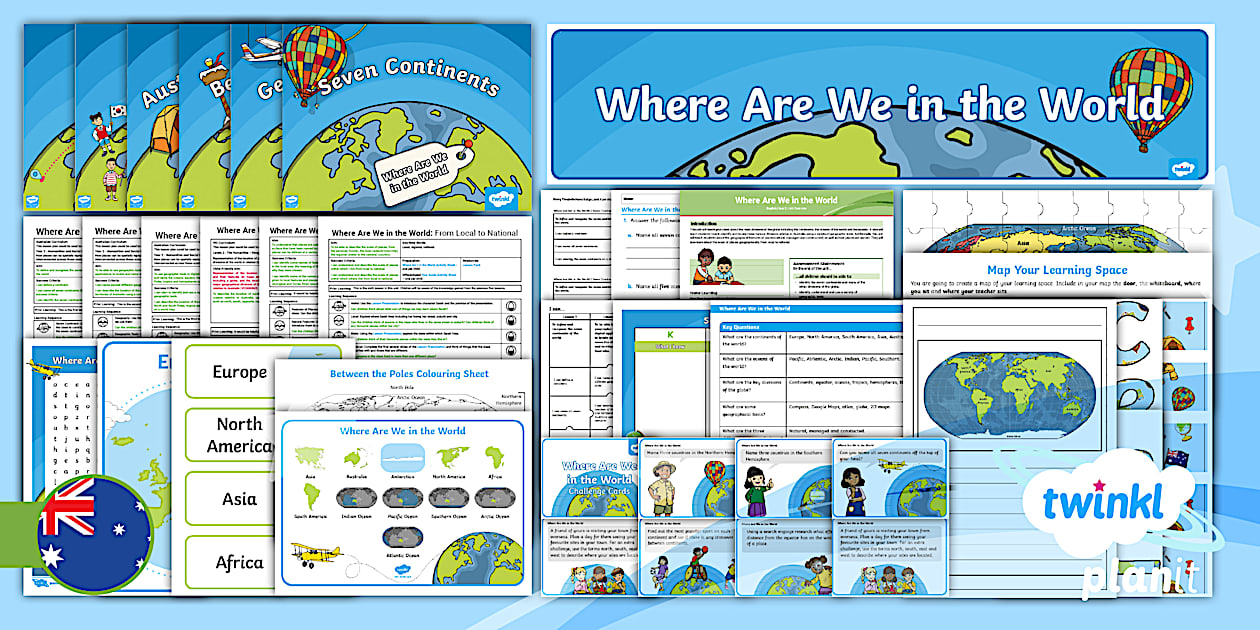 Year 2 HASS Geography Where Are We in the World Unit Pack