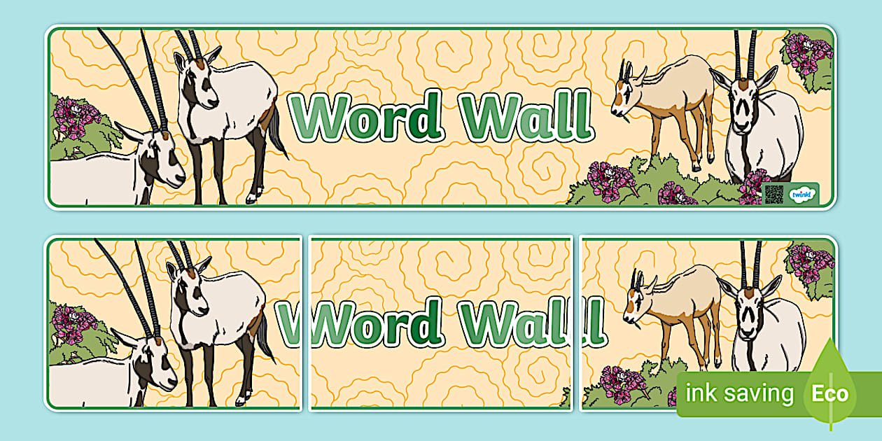 Oryx Themed Word Wall Display Banner (Teacher-Made) - Twinkl