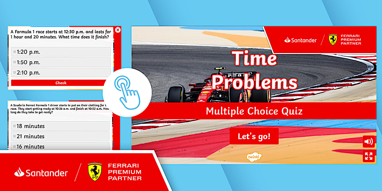FREE! - 👉 Scuderia Ferrari F1: Time Problems Interactive Quiz