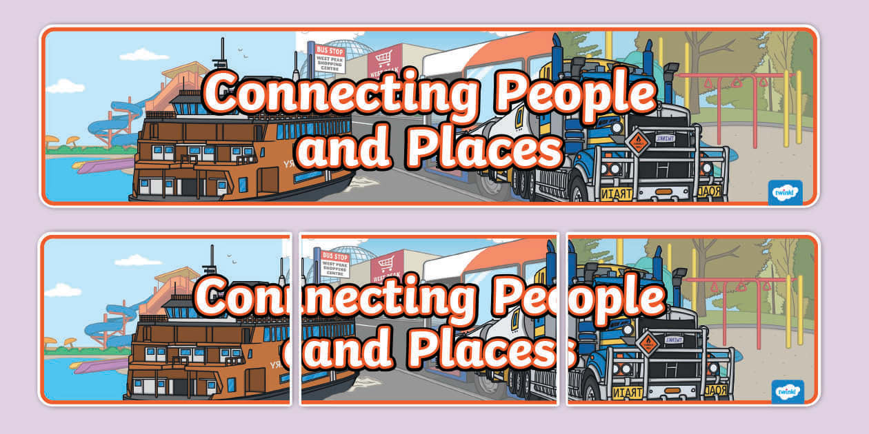 Connecting People and Places Display Banner (Teacher-Made)