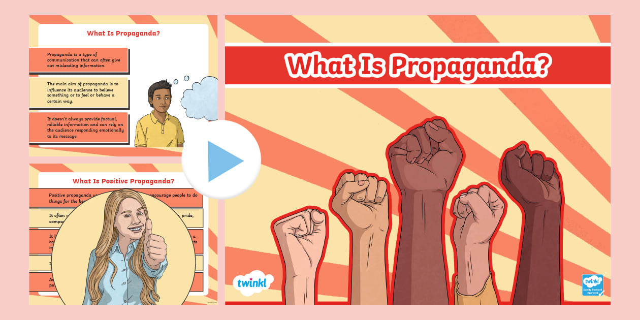 KS2 What is Propaganda? PowerPoint (Teacher-Made) - Twinkl