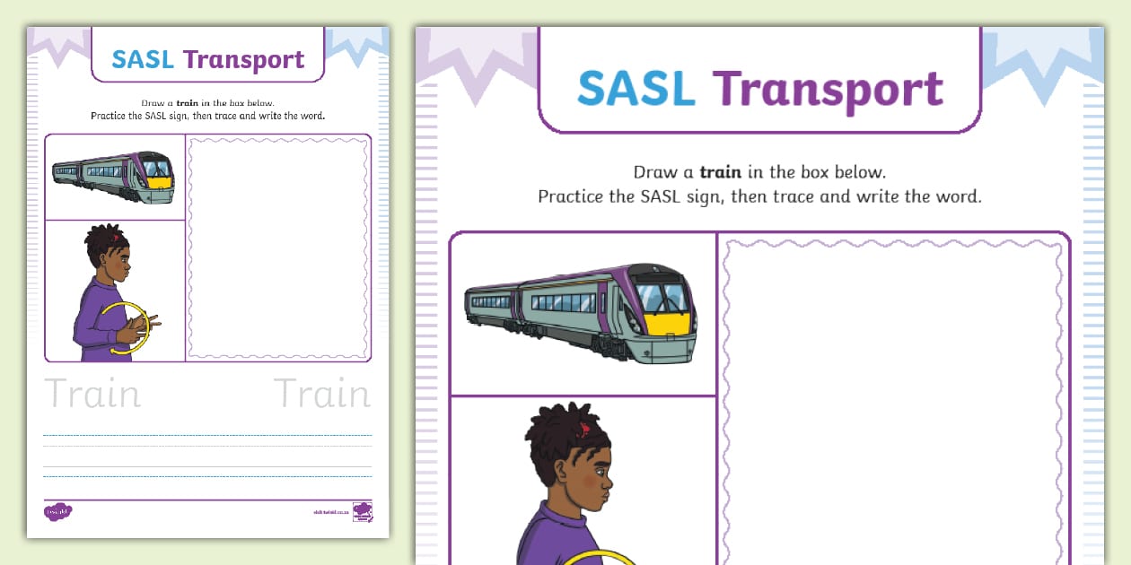 Draw, Sign and Write: SASL Train Activity - Twinkl