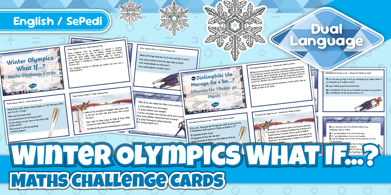 Winter Olympics What If...? Maths Challenge Cards – Sepedi