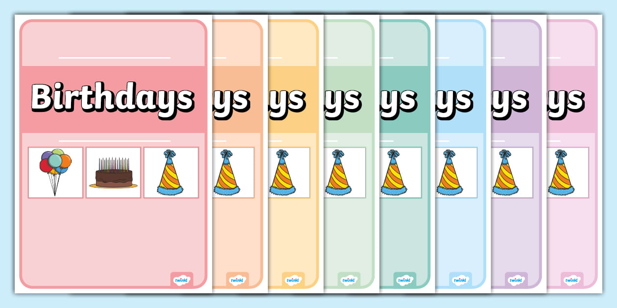 A4 Birthdays Divider Covers (Teacher-Made) - Twinkl