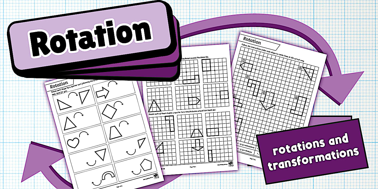 Rotations of Shapes Worksheets - Maths - Australia