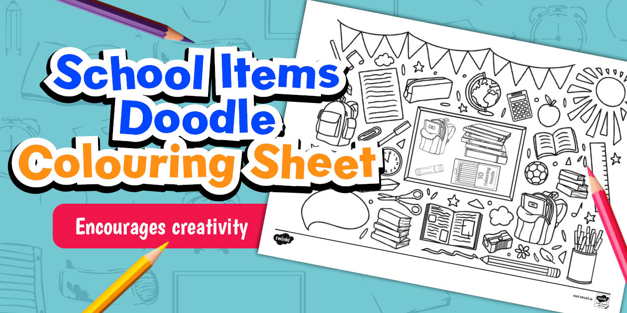 School Items Doodle Colouring Sheet