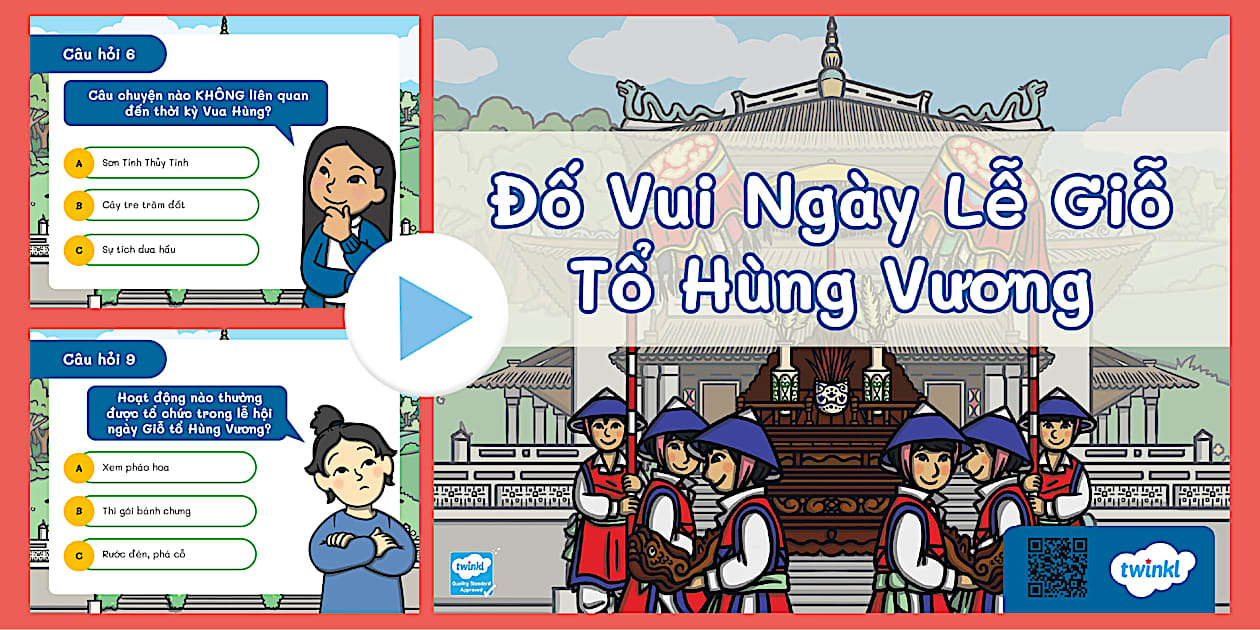 Powerpoint Đố Vui Ngày Lễ Giỗ Tổ Hùng Vương Giáo Án Twinkl