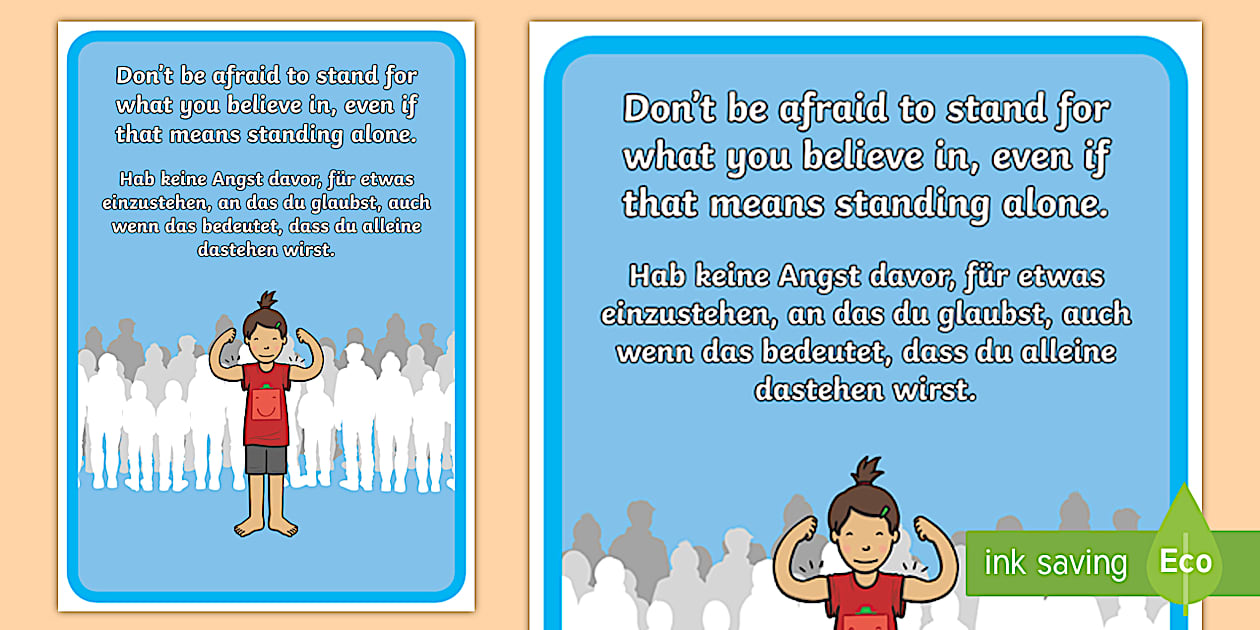 Don't Be Afraid to Stand for What You Believe in Motivational Poster